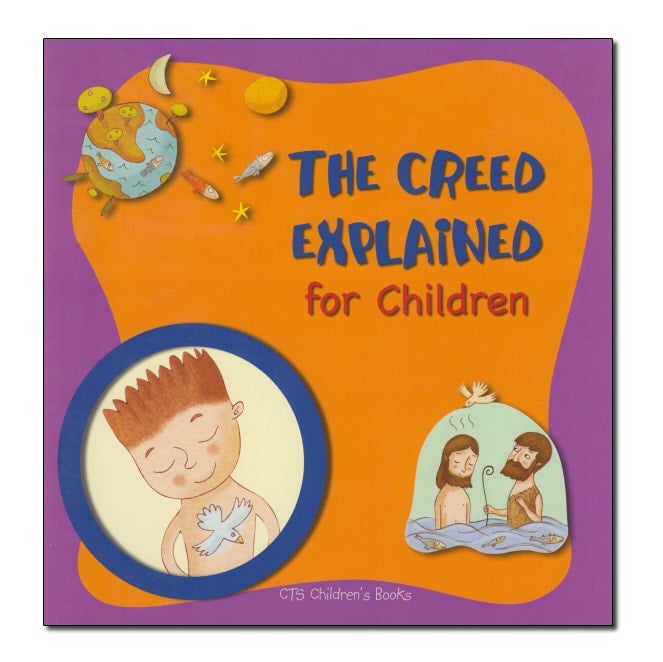 The Creed Explained for Children | Watermead Gift S
